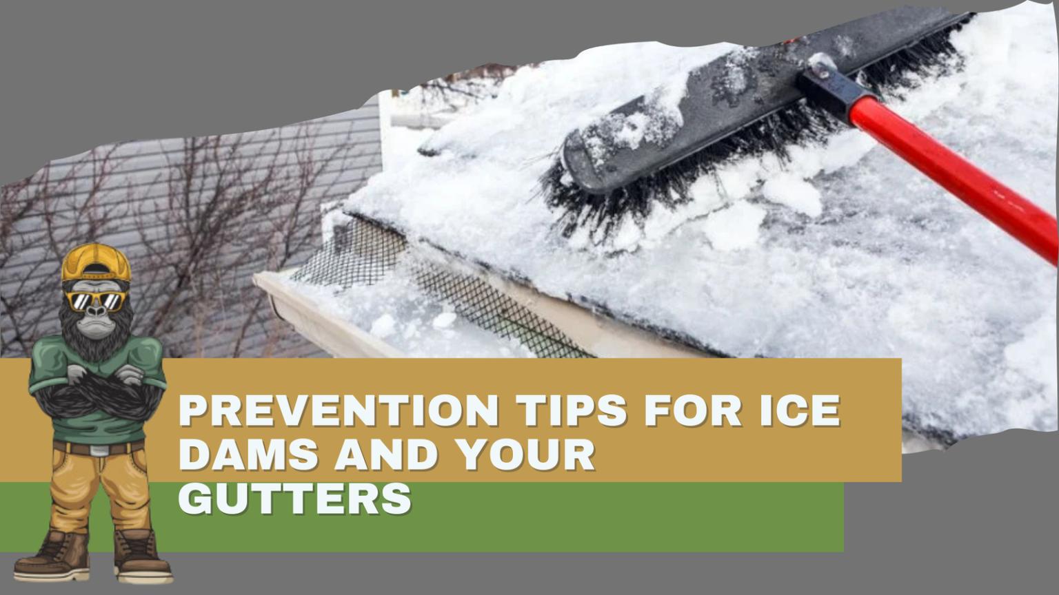 Prevention Tips for Ice Dams and Your Gutters - Best Roof & Exterior ...